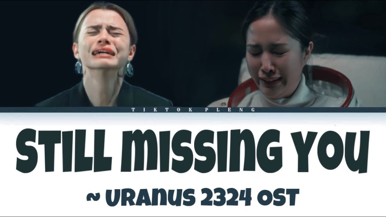 ล้านปีแสง (Still Missing You) BY ZOM MARIE - From "Uranus2324" Romanized | KHsub | Thai - YouTube