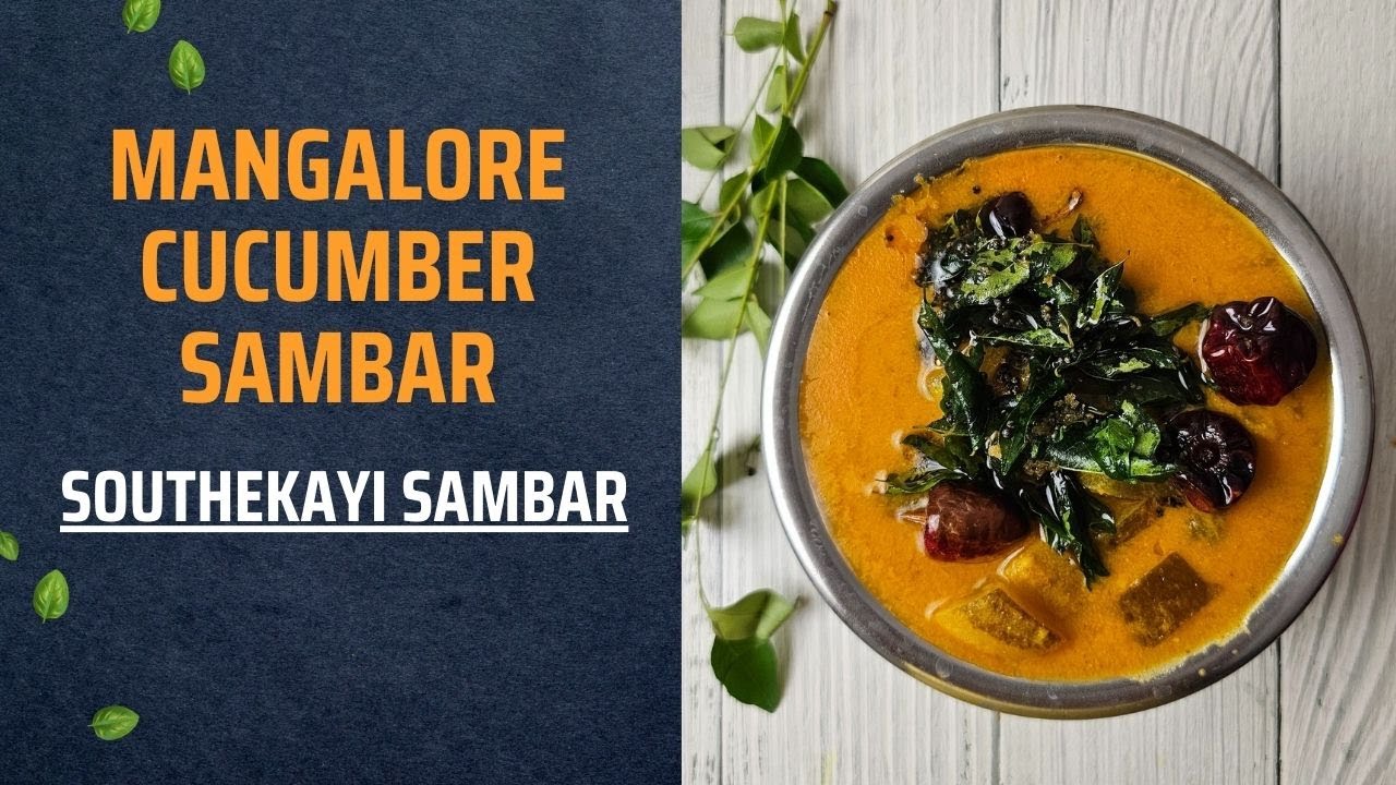 MANGALORE CUCUMBER SAMBAR Recipe | Southekayi Sambar | Mangalore Style ...