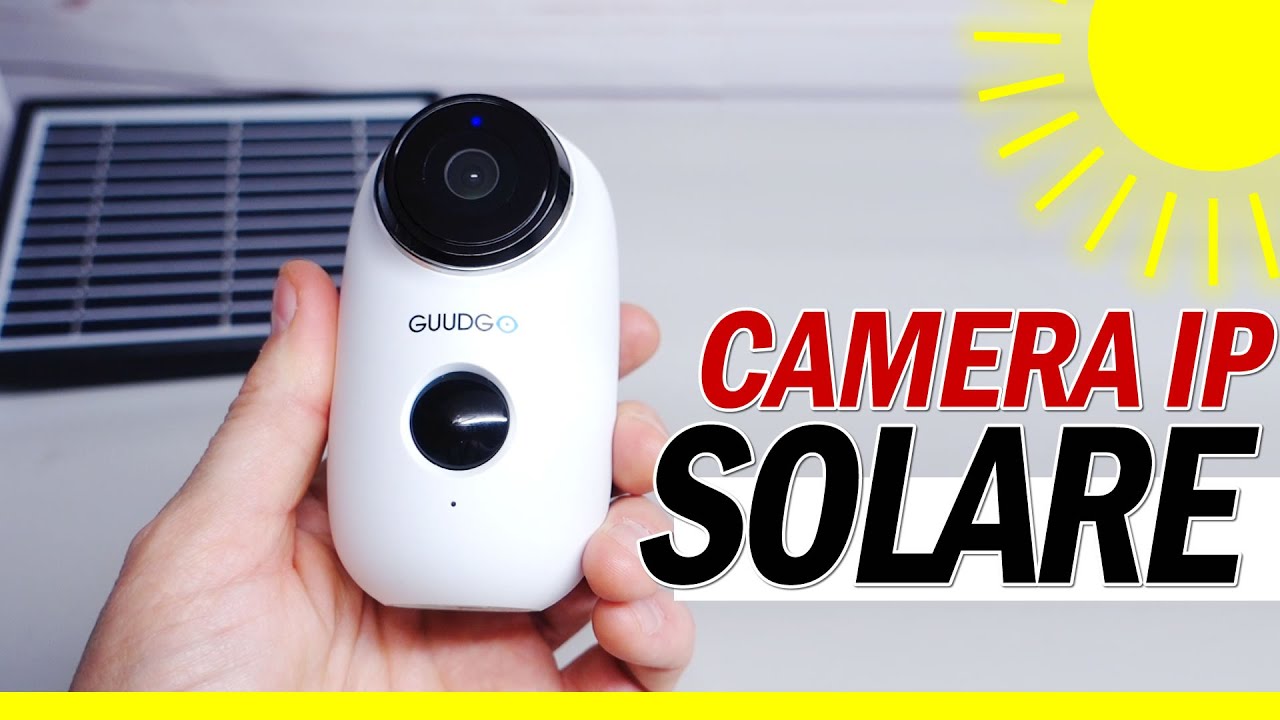 CAMERA IP SENZA FILI a CARICA SOLARE super ECONOMICA - GUUDGO A3 - YouTube