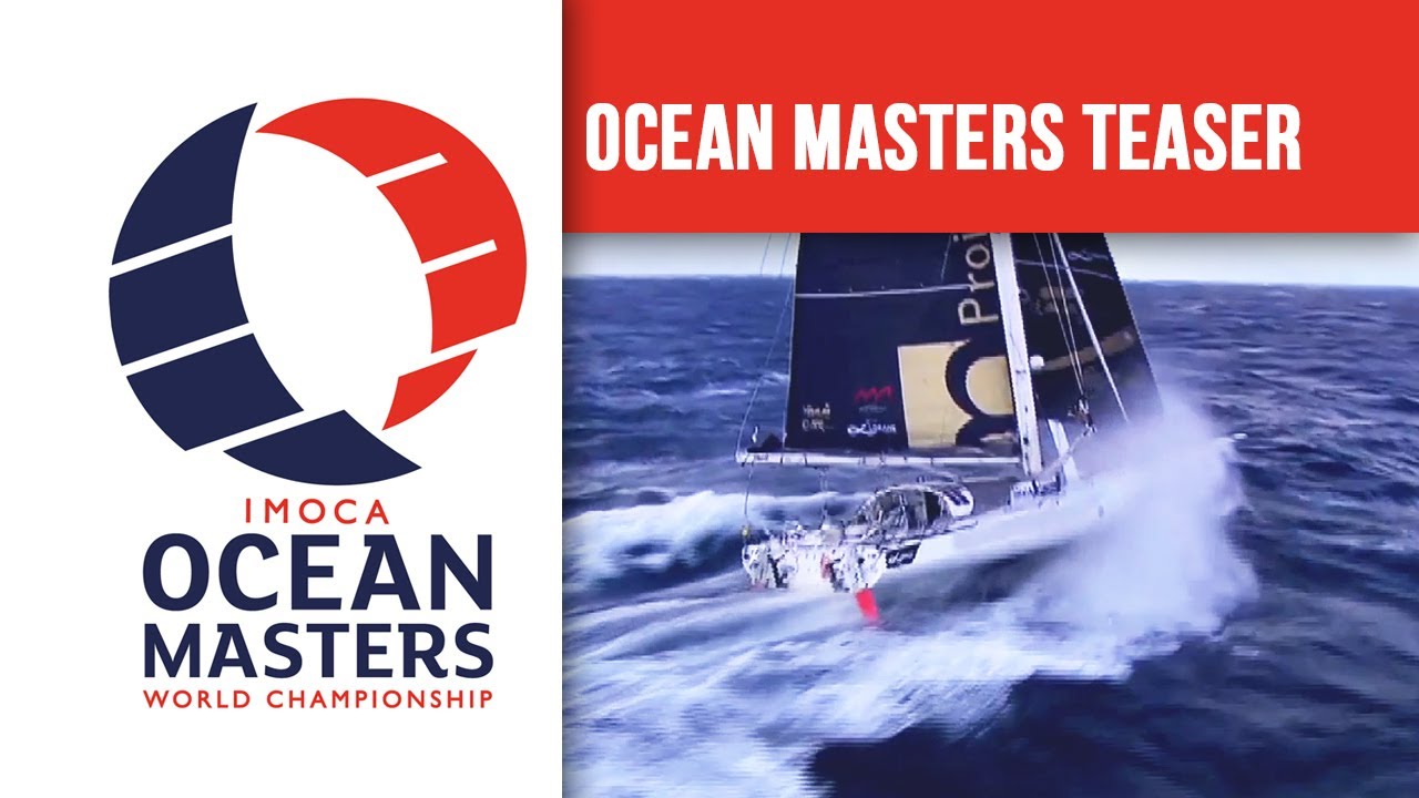 Teaser IMOCA | Ocean Masters - YouTube
