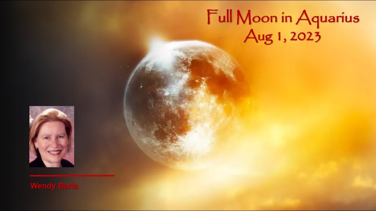 Full Moon in Aquarius on August 1, 2023 (8 ½ minute) - YouTube