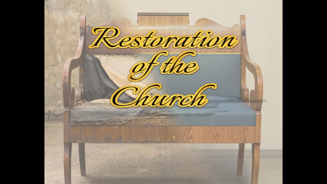 Restoration of the Church - Sunday Service Live Stream 2-19-23 - YouTube