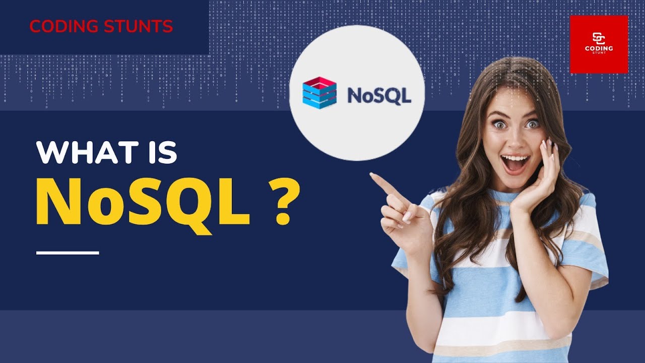 What Is No Sql Coding Facts Series Codingstuntsofficial Youtube 5928