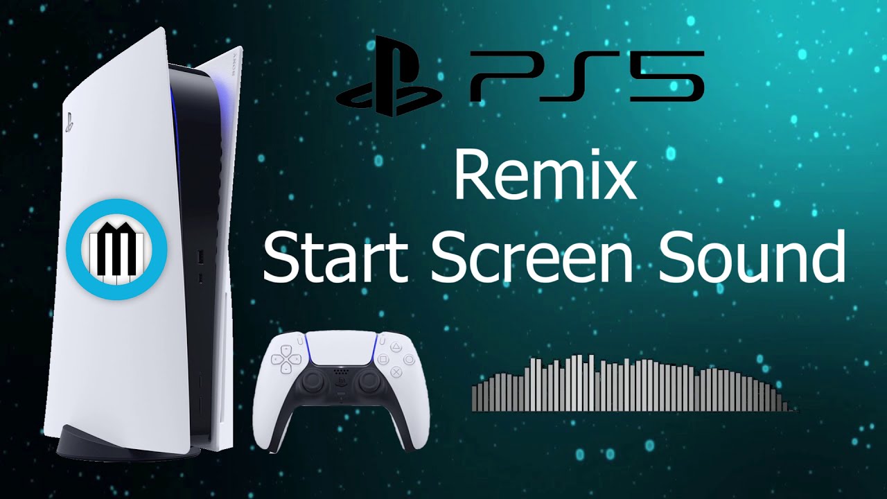 PS5 Start Screen Sound Remix ( Playstation 5 ) - YouTube