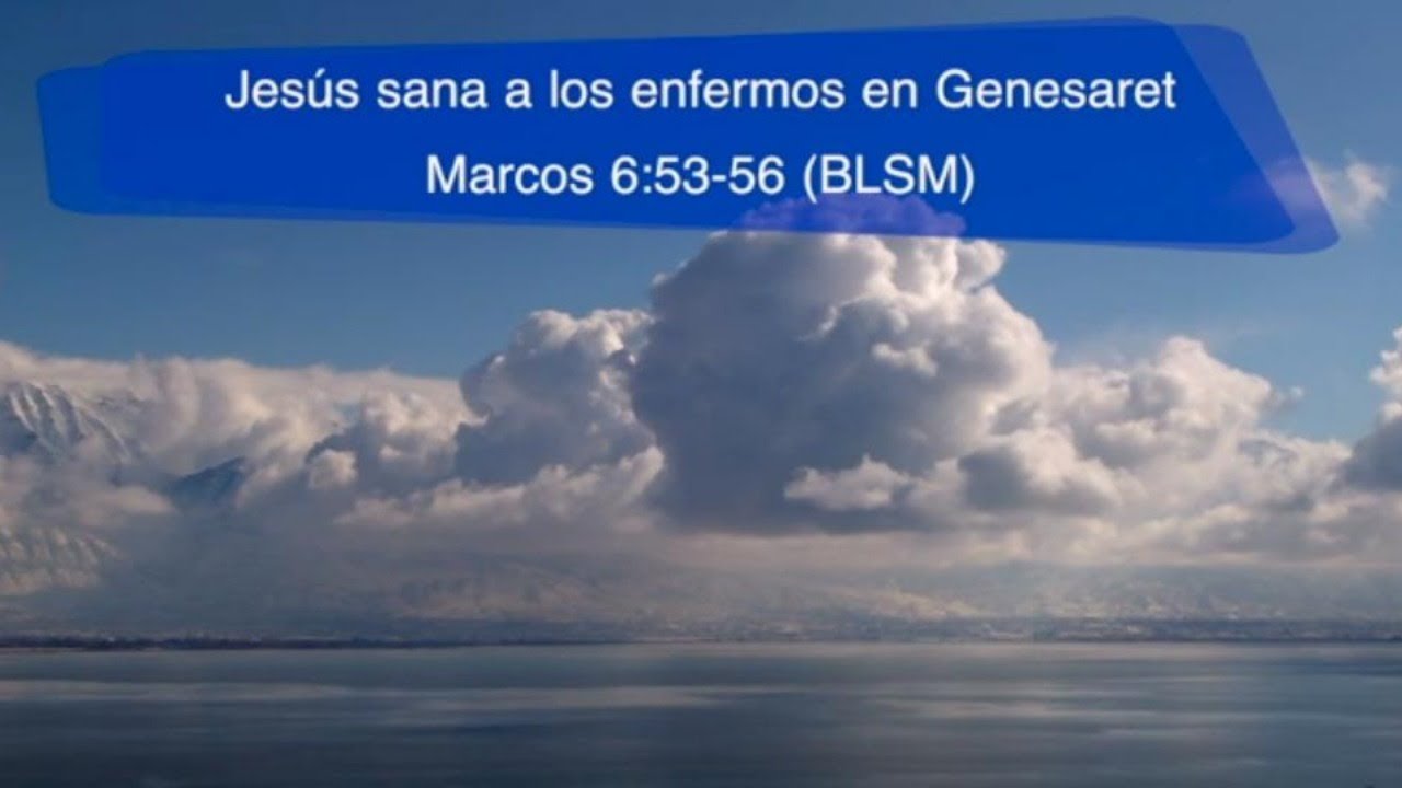 JESUS SANA A LOS ENFERMOS EN GENESARET - YouTube