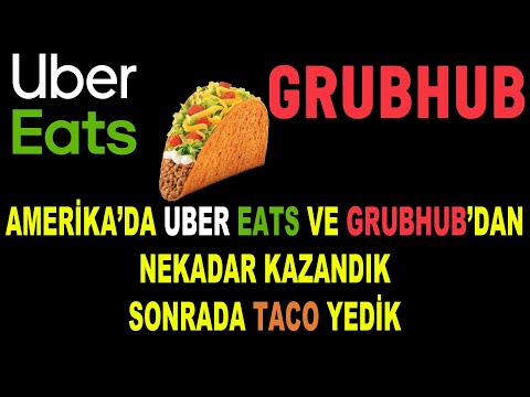 Amerikada Uber Eats ve Grubhub dan nekadar kazandık?