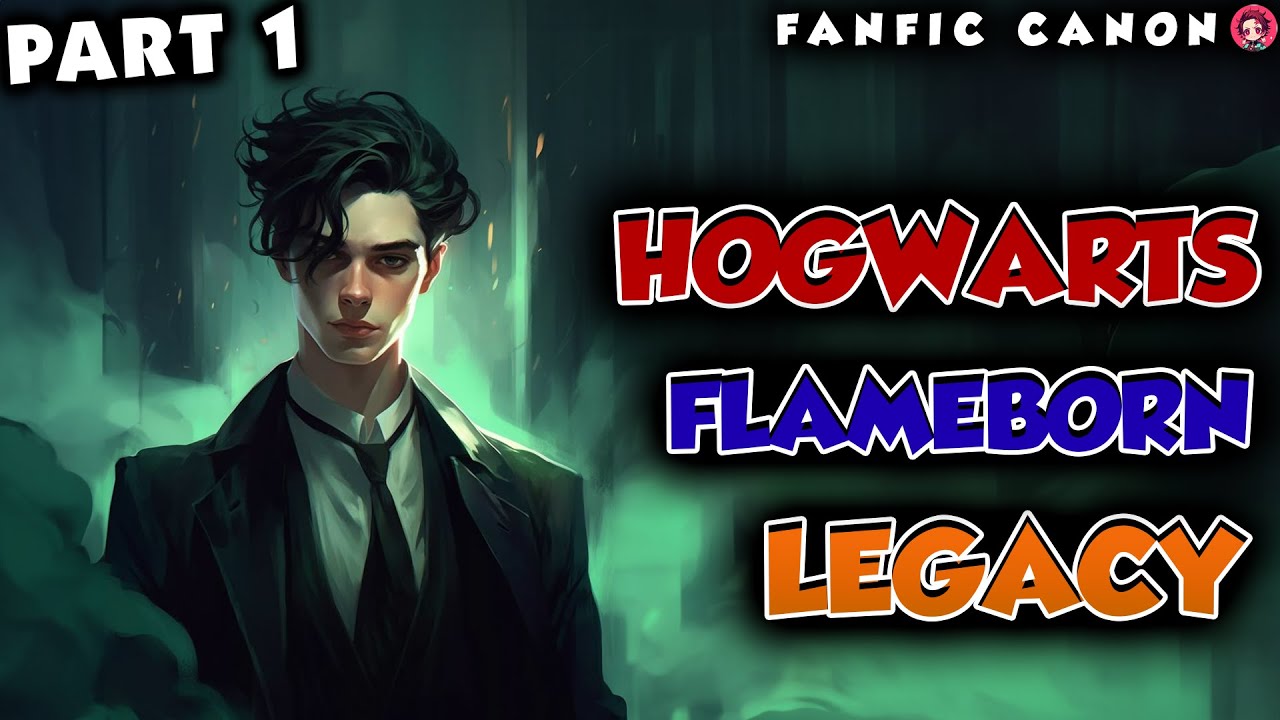 Hogwarts Flameborn Legacy Part 1 - YouTube