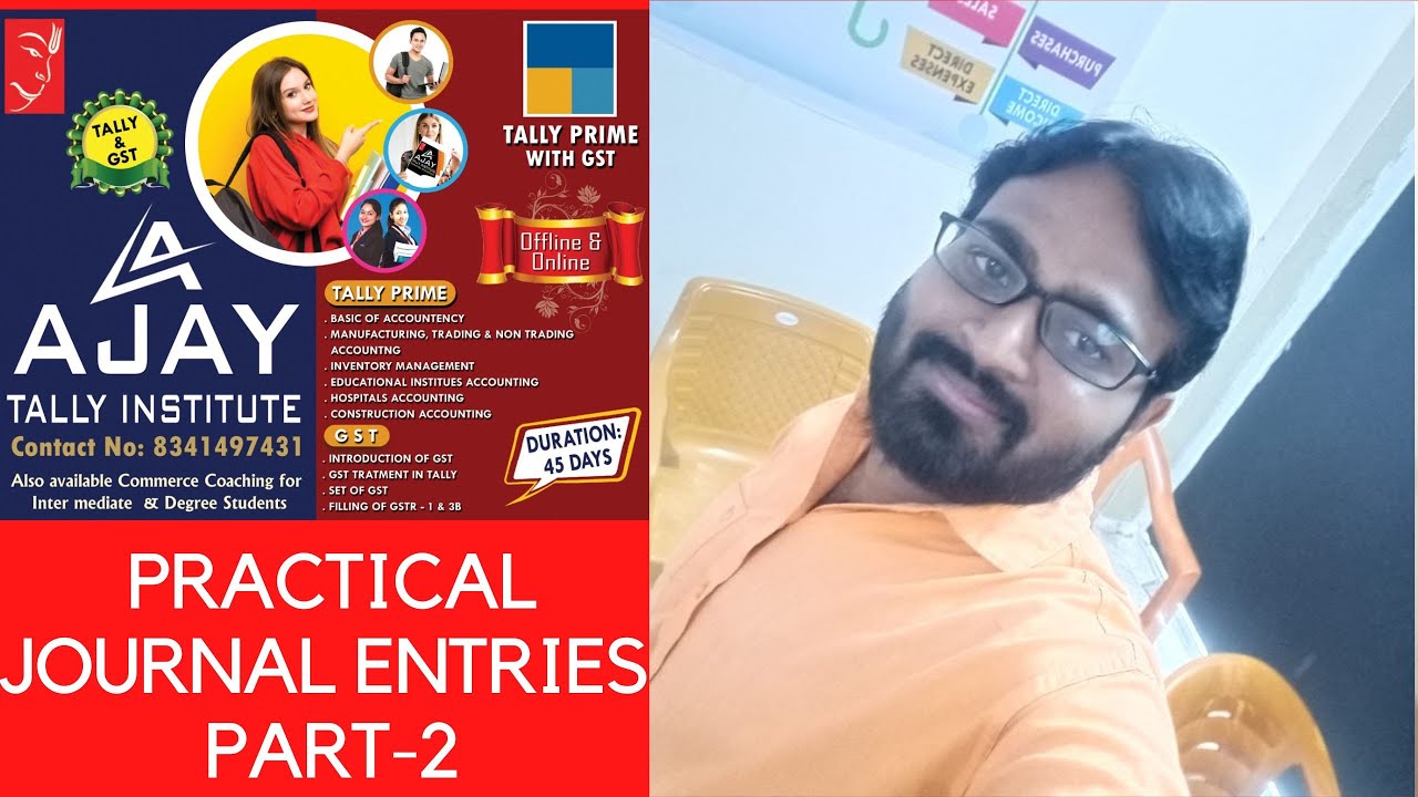 Practical Journal Entries Part 2 - YouTube