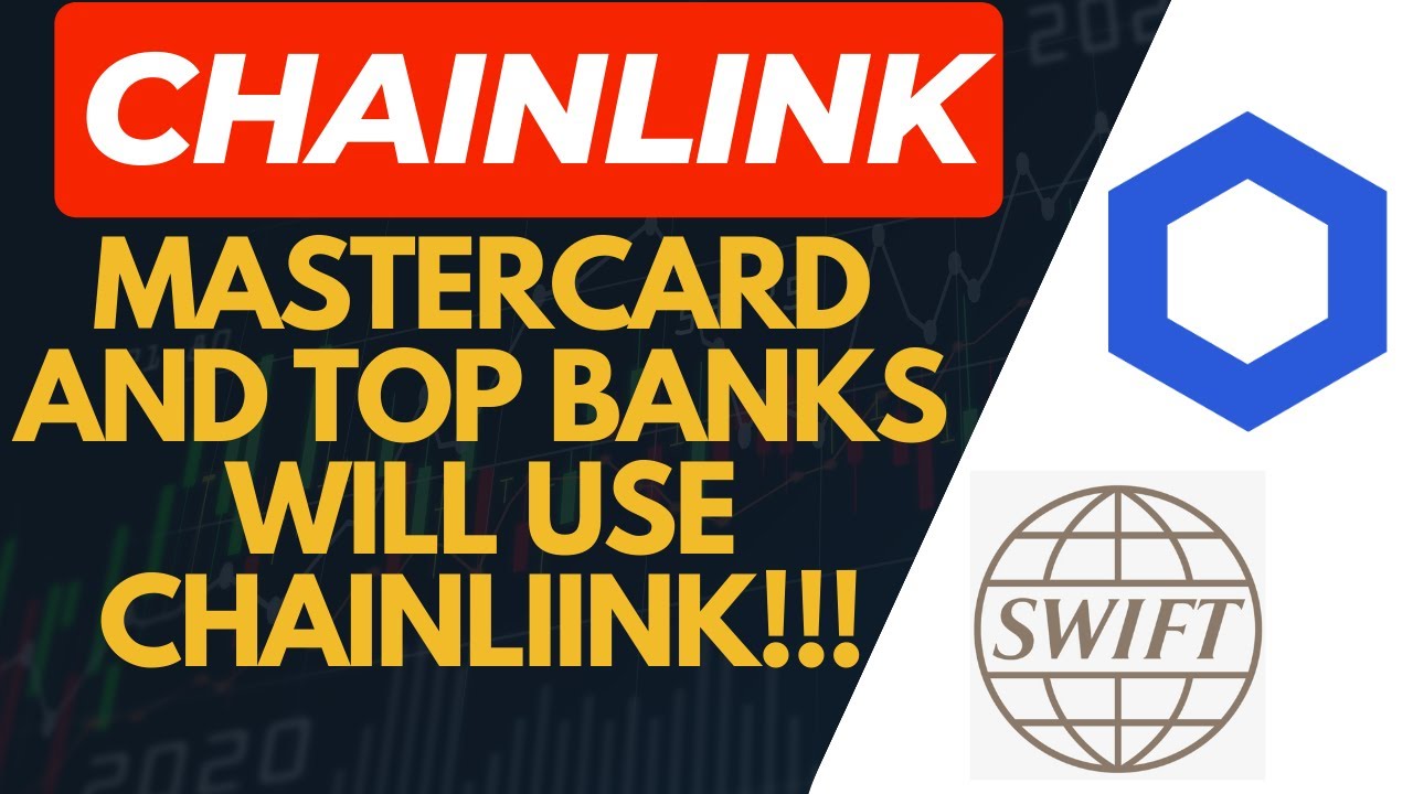 MasterCard & Top Banks will use Chainlink!!! - YouTube