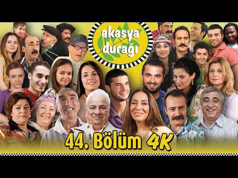 AKASYA DURAĞI 44. BÖLÜM | 4K
