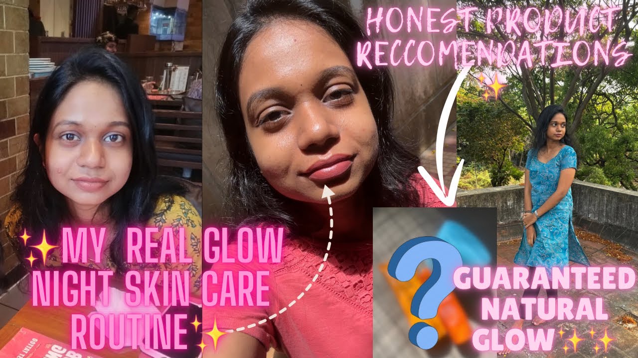 |These Products Gave me Real inner Skin Glow🤗🤗|Night Skincare ...