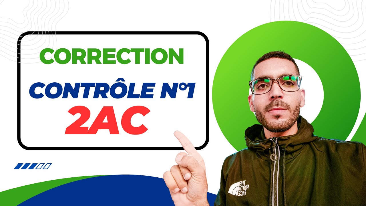 Correction du contrôle N°1 SVT semestre 2 - 2AC - YouTube