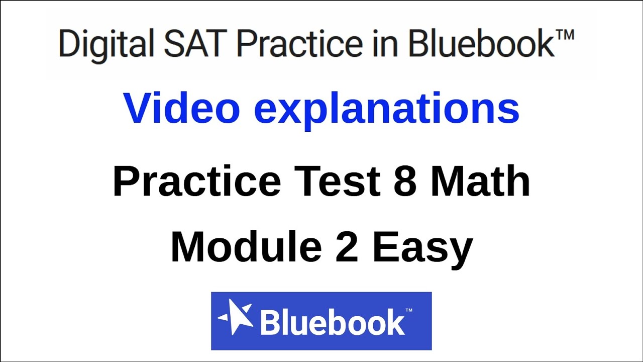 Question 01 Digital SAT Practice Test 8 Section 2 Math Module 2 Easy ...