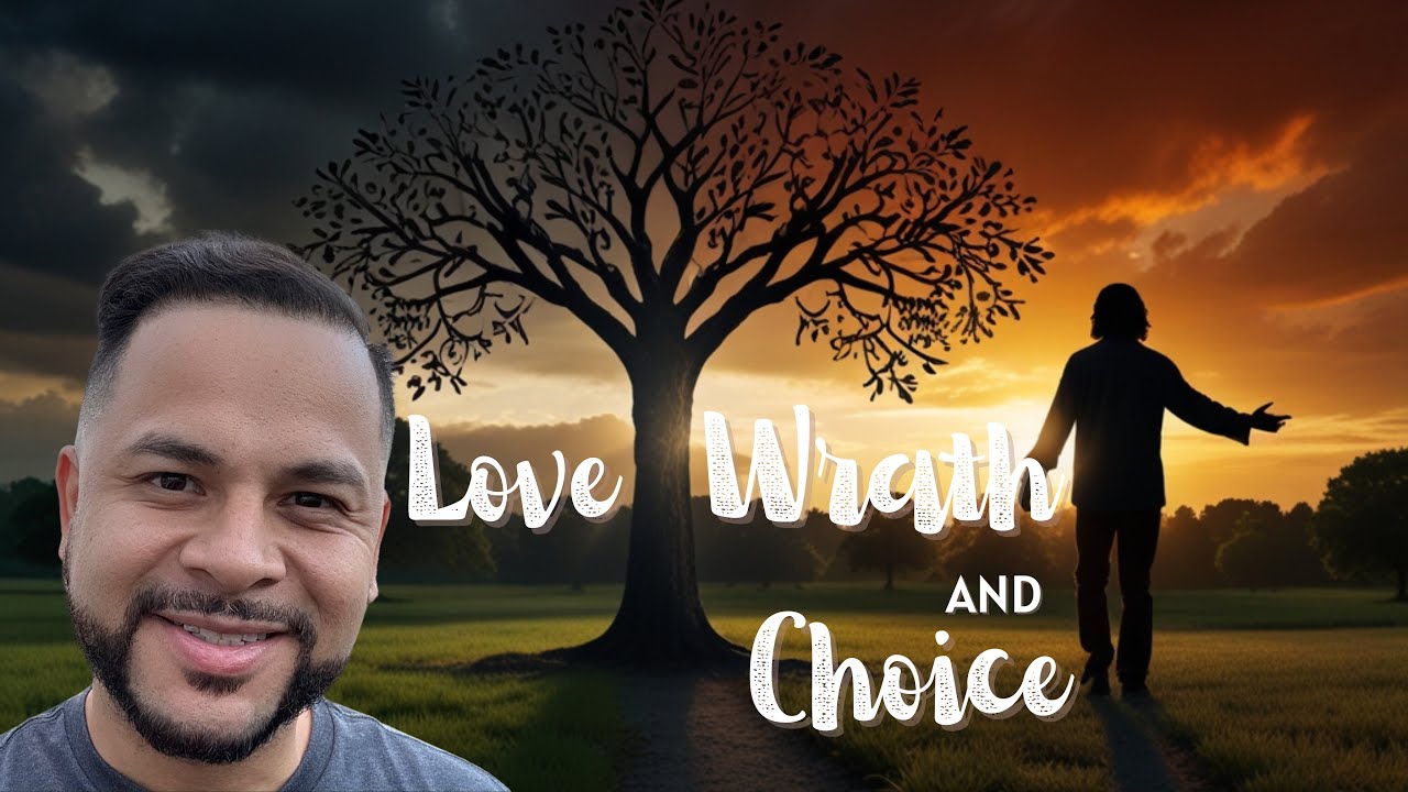 Wrath, Love, and the Power of Choice | From Genesis to Jesus # ...