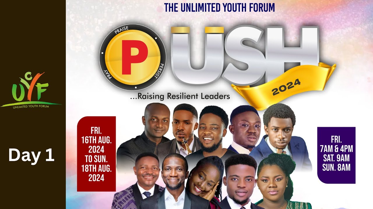 UYF PUSH -2024 DAY 1 - YouTube