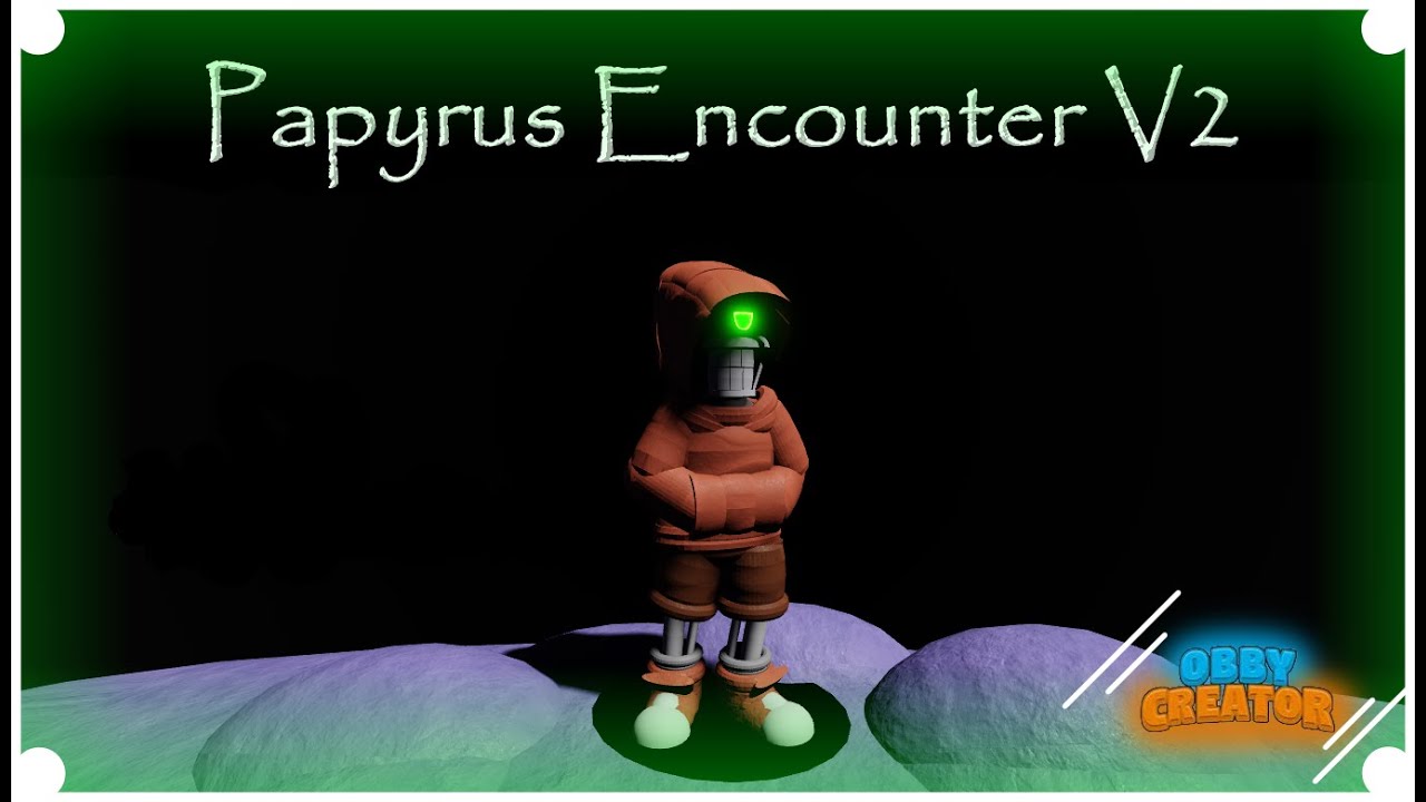 Papyrus Encounter V2 In Obby Creator (read desc) - YouTube