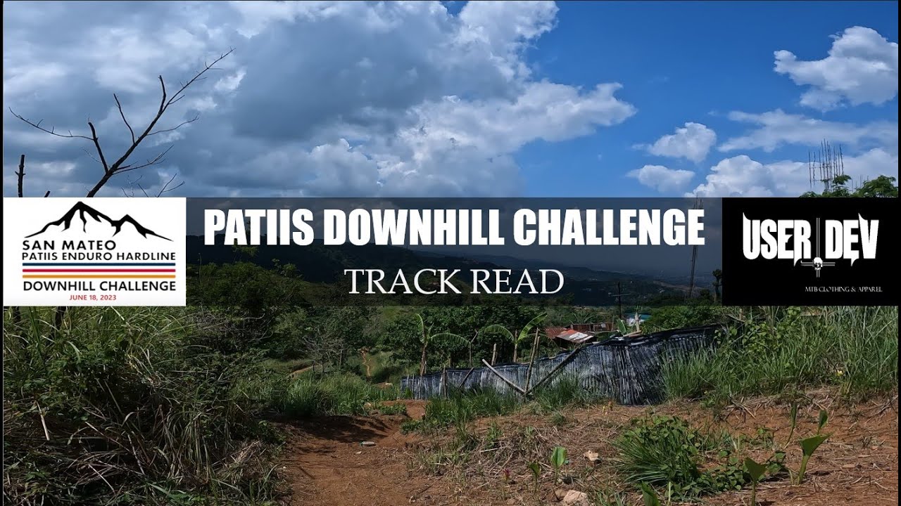 Patiis Trail: DH Challenge Track Read (05272023) - YouTube