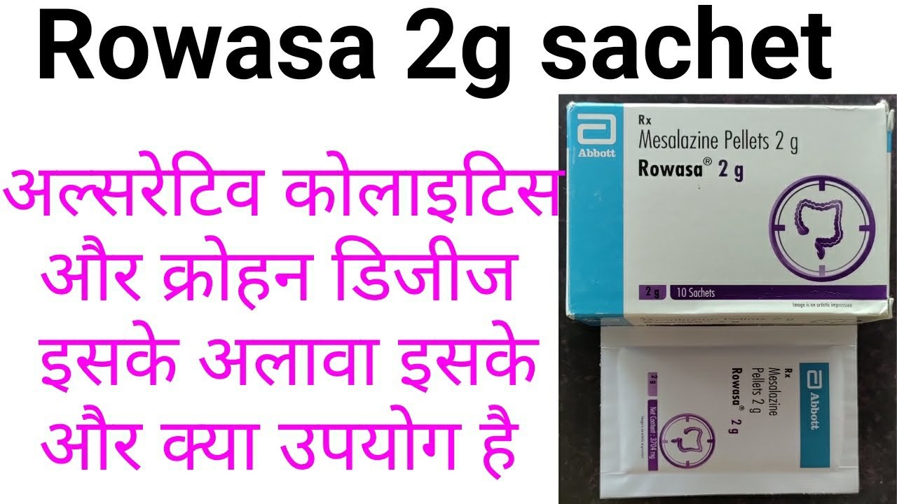 Rowasa 2 g sachet/pellets uses benifits precaution sied effects in ...