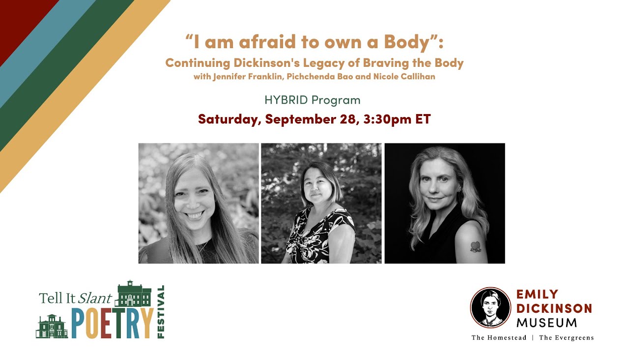 “I am afraid to own a Body”: Braving the Body - Emily Dickinson Museum ...