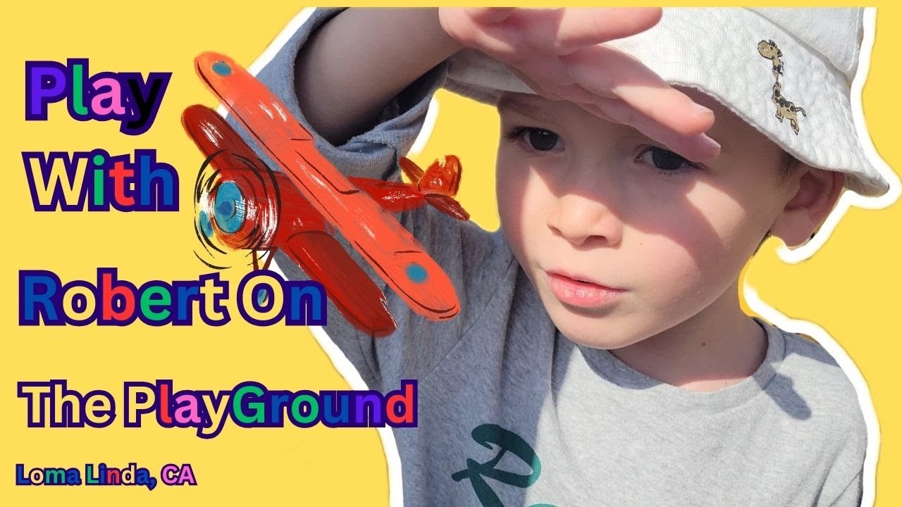 Play With Robert On The Playground - YouTube
