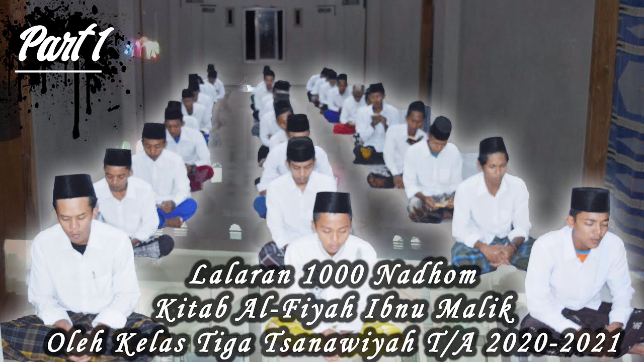 Lalaran 1000 Bait Nadzom Kitab Al-Fiyah Ibnu Malik | Part 1 - YouTube