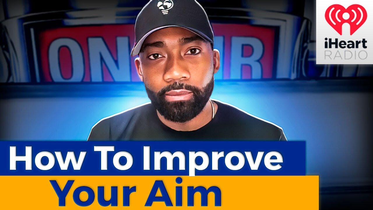 How To Improve Your Aim | Personal Goal Setting - YouTube