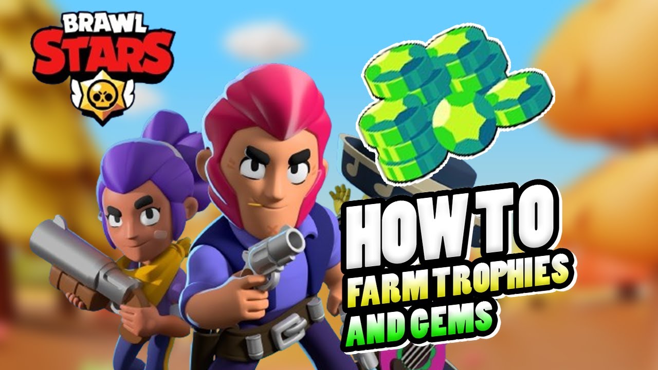 How To Farm Trophies and Gems in Brawl Stars (Best Method) - YouTube