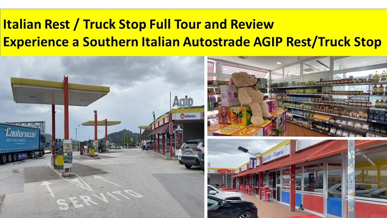 Check Out An Italian Autostrade Rest + Truck Stop. What's it like? Dump ...
