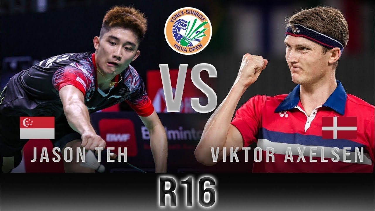 R16 | Jia Heng Jason Teh (sgp) vs. Viktor Axelsen (den) | India Open ...