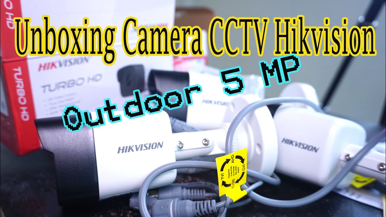 Unboxing Camera CCTV Outdoor Hikvision 5MP. bagaimana Kualitas video ...