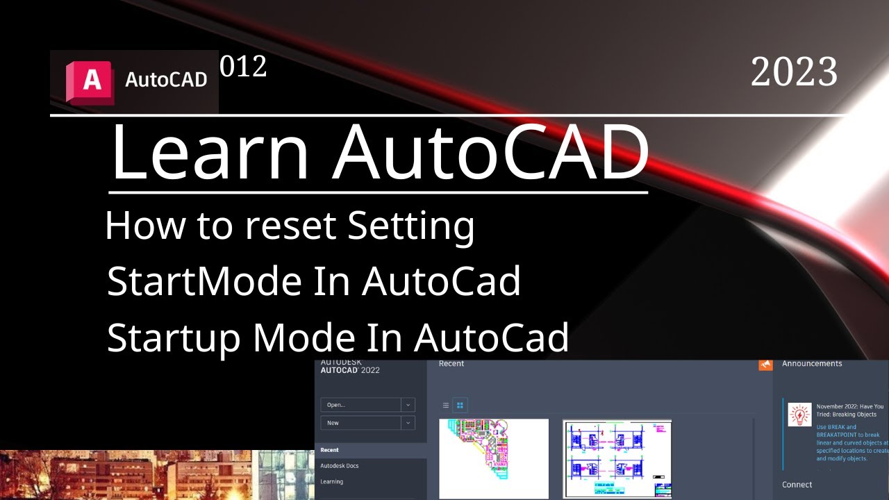 How To Customize AutoCAD Startup Options YouTube How To Customize AutoCAD Startup Options YouTube