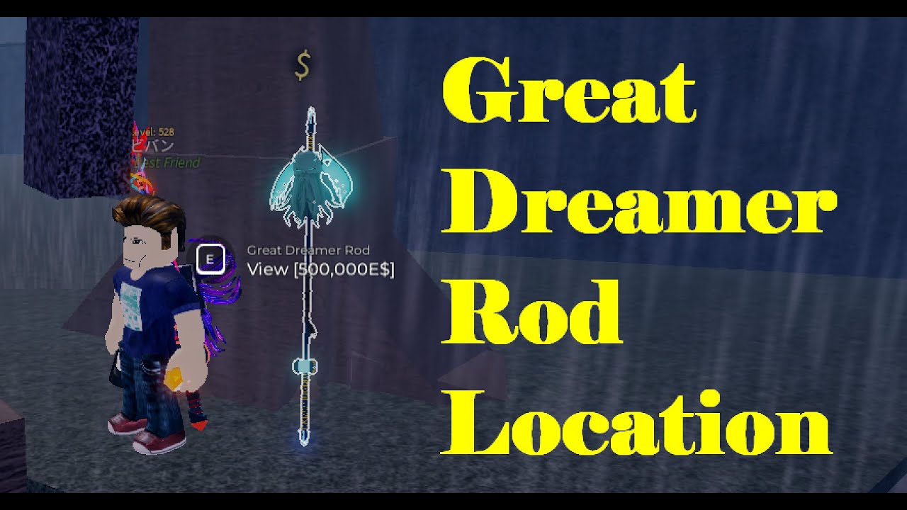 How to Get the Great Dreamer Rod! Fisch Second Sea's Powerful Rod - YouTube