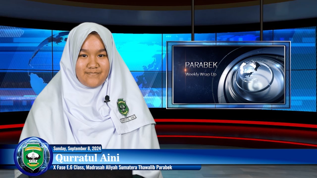 Parabek Weekly Wrap Up, Qurratul Aini, on Sunday, September 8, 2024 ...