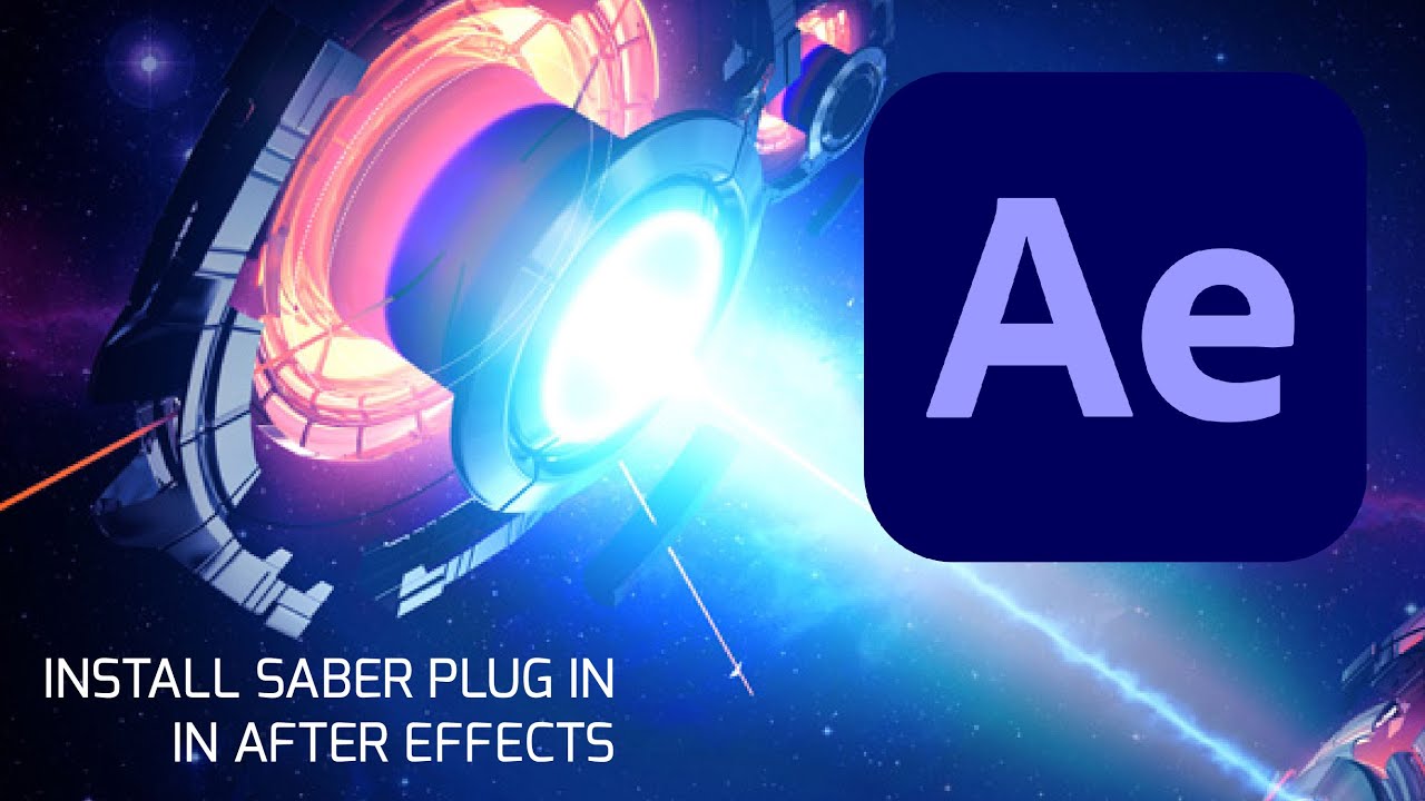How To Install Saber Plug In In After Effects YouTube how-to-install-saber-plug-in-in-after-effects-youtube