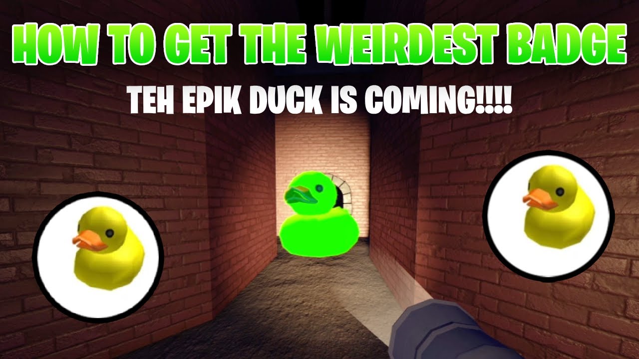 The QUICKEST Way to Obtain TEH EPIK DUCK IS COMING!!!! Badge Grace Roblox. - YouTube