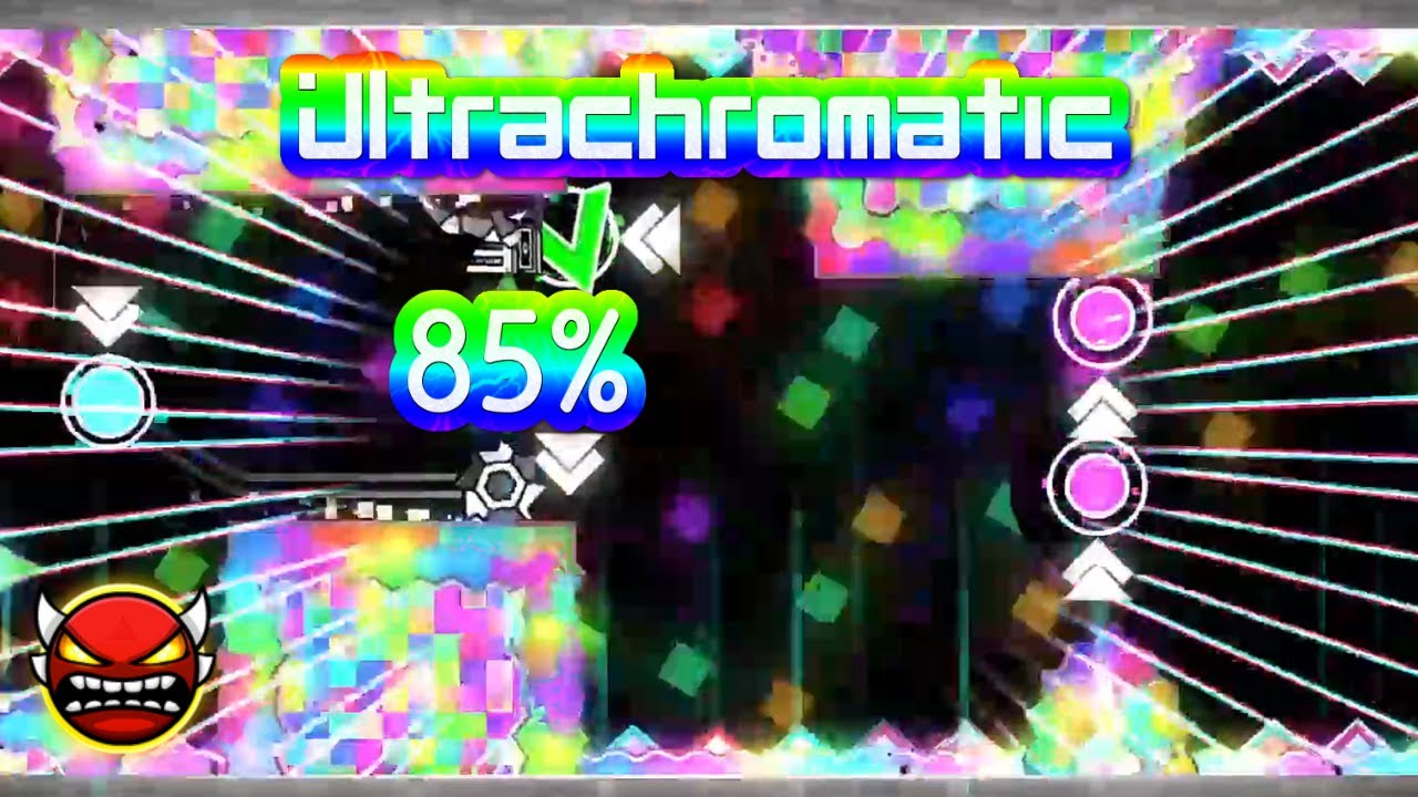 [2.1] UltraChromatic 85% (Insane Demon) - YouTube