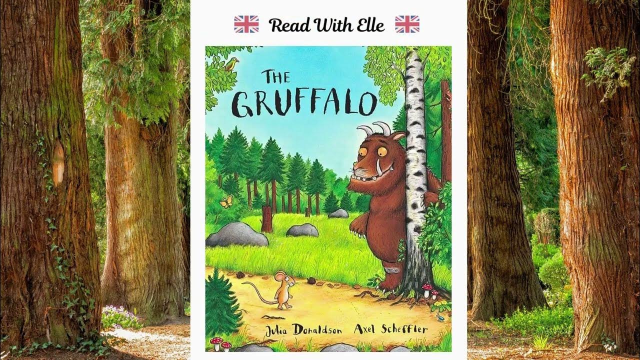 The Gruffalo | By Julia Donaldson | Read Aloud | Children's Stories ...