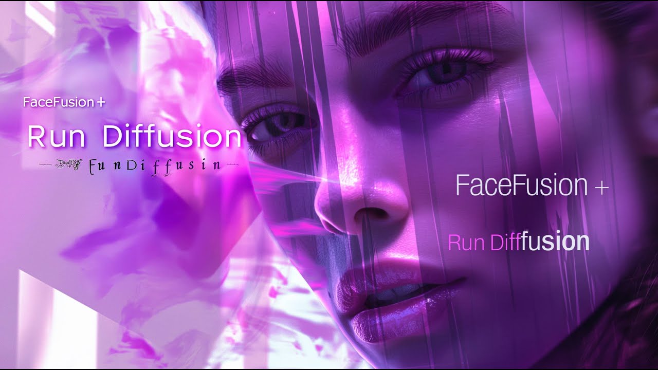 Supercharge and Simplify FaceFusion with RunDiffusion - YouTube