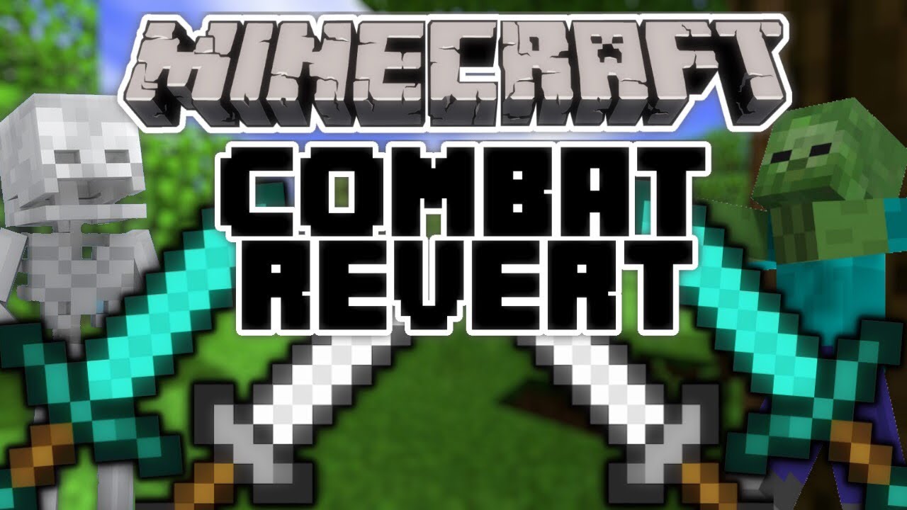 MINECRAFT COMBAT UPDATE REVERT - YouTube