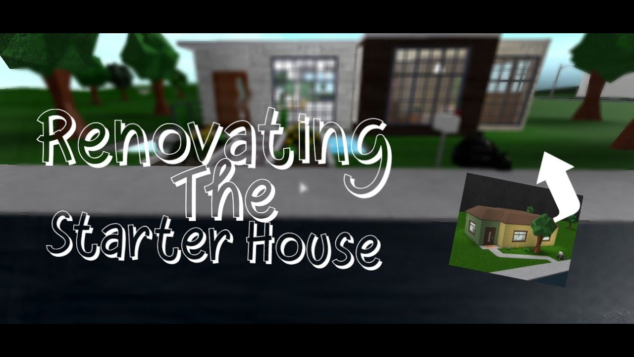 RENOVATING THE BLOXBURG STARTER HOUSE (ROBLOX BLOXBURG) - YouTube