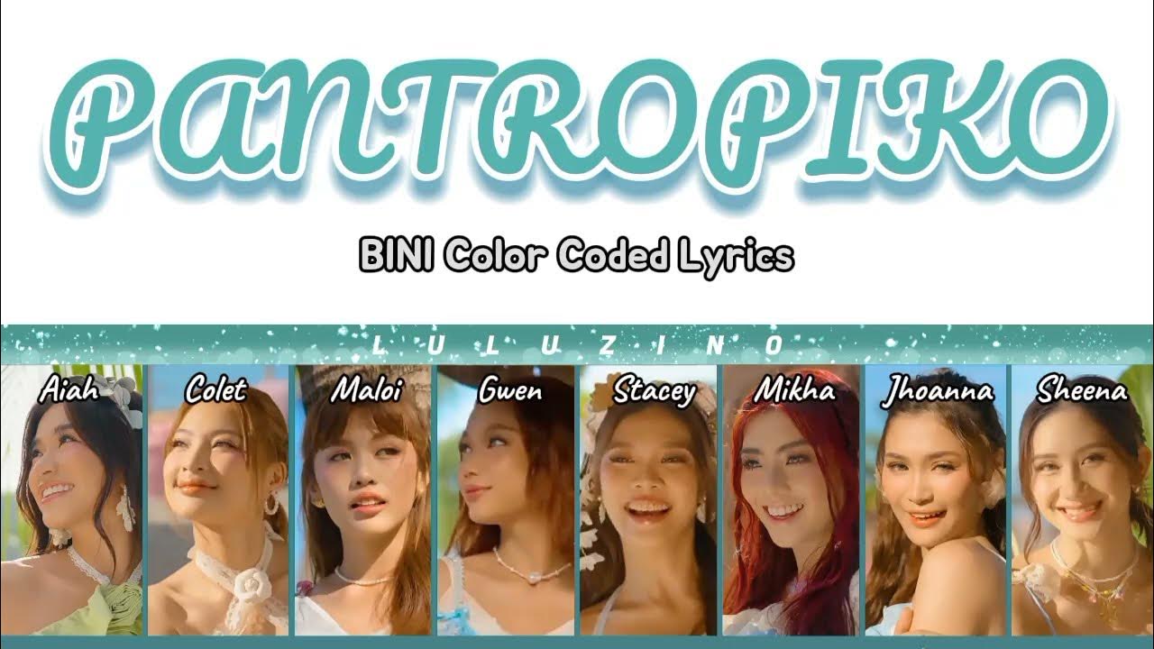 BINI - Pantropiko Color Coded Lyrics (Tagalog, English & Hangul lyrics) + 한국어 해석 가사 - YouTube
