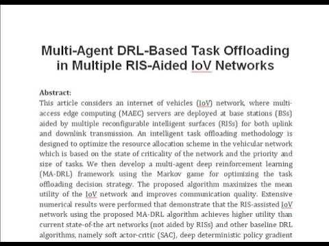 Multi Agent DRL Based Task Offloading in Multiple RIS Aided IoV Networks - YouTube