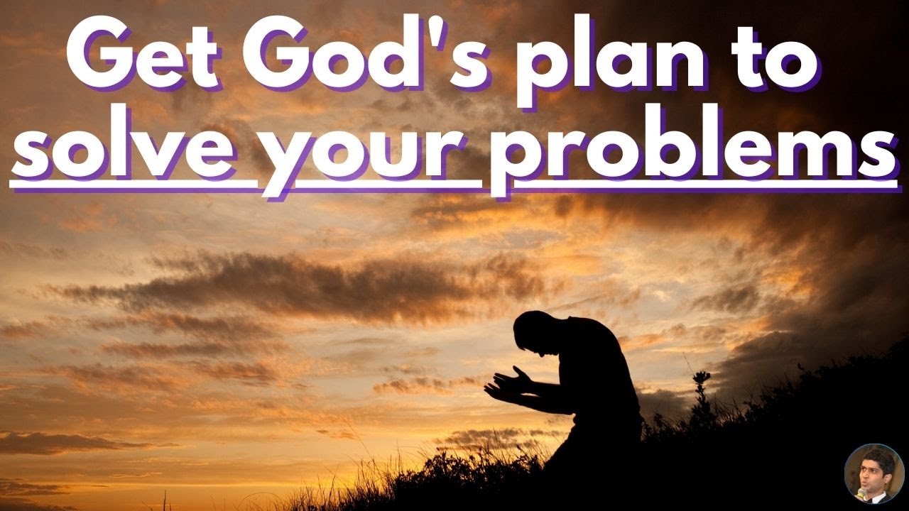 Get God's plan to solve your problems! - YouTube