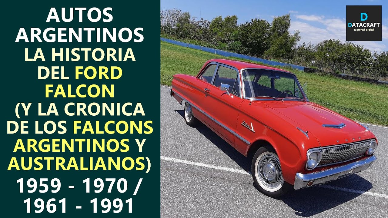 Autos argentinos: Historia del Ford Falcon (1959 / 1970) y sus ...