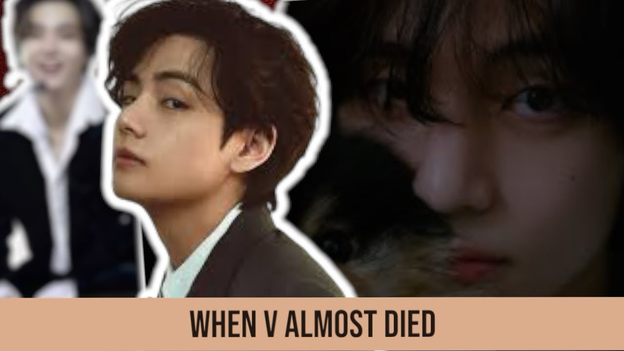 When BTS V almost Died - YouTube