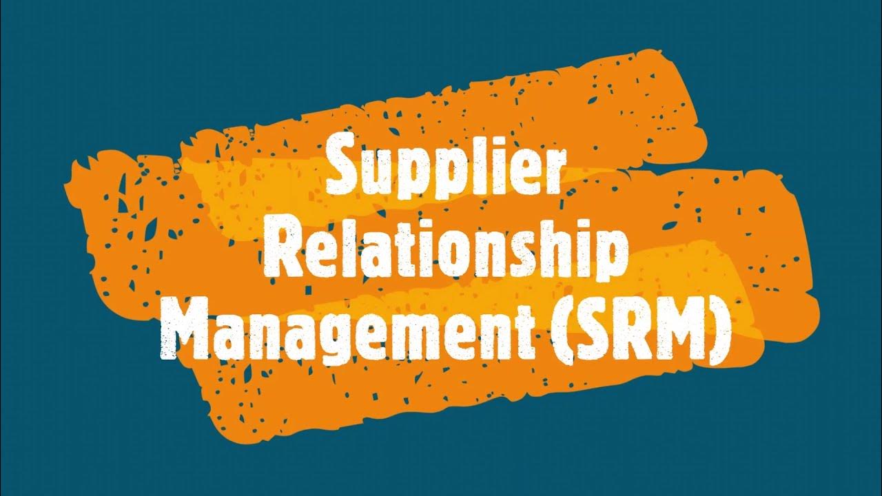 Supplier Relationship Management An Introduction YouTube supplier-relationship-management-an-introduction-youtube