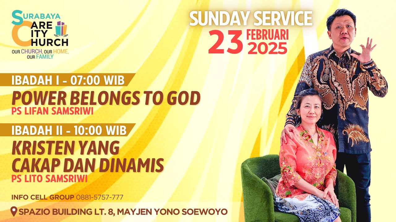 Ibadah Raya 2 Minggu - 10.00 WIB | Care City Church 23 Februari 2025 ...