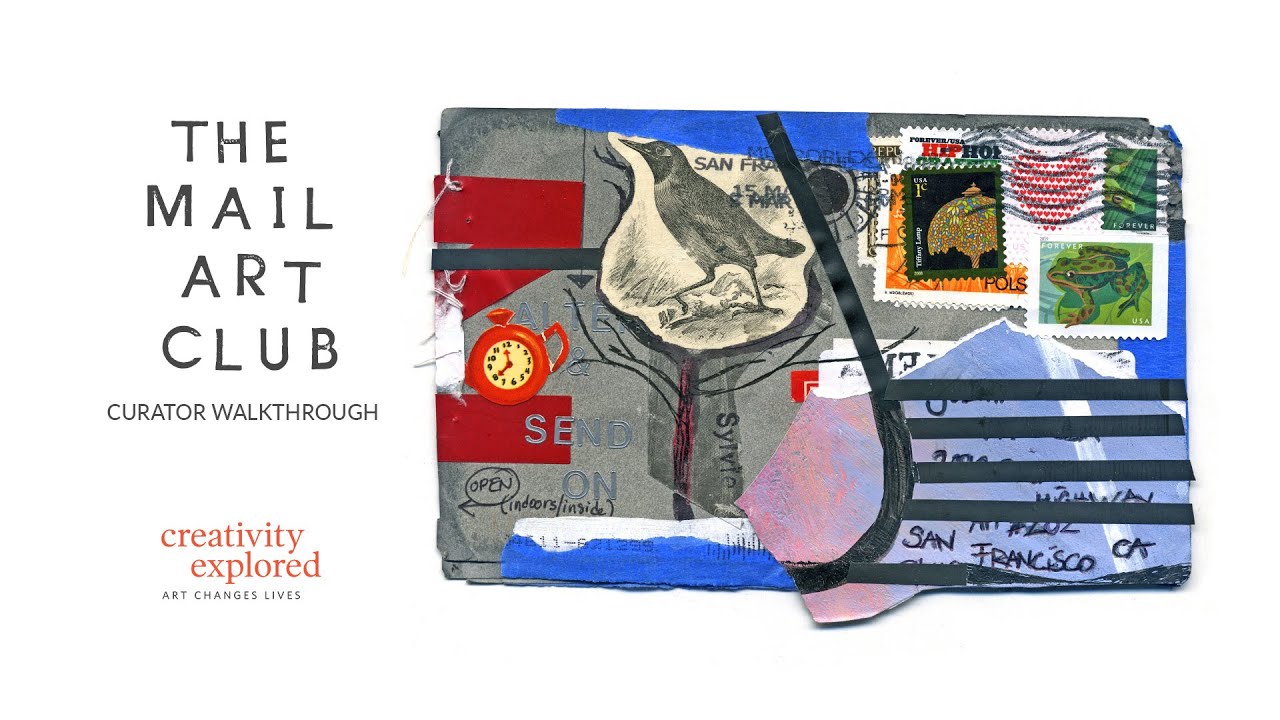 The Mail Art Club Curator Walkthrough | Creativity Explored - YouTube