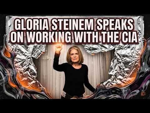 Gloria Steinem on Working for the CIA