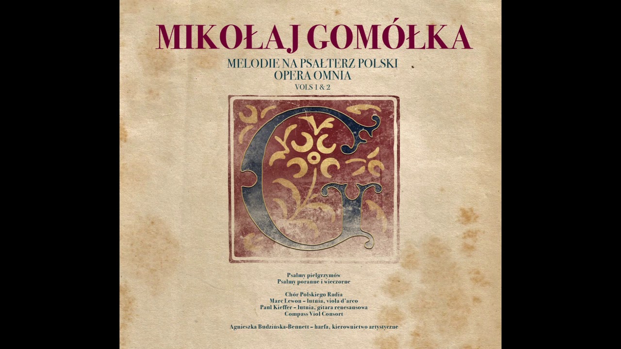 Mikolaj Gomolka/Paul Kieffer - Psalm: Iako Rzecz Piękna (intabulation ...